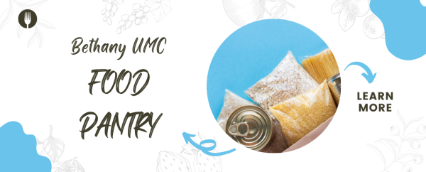 Bethany UMC Food Pantry Information | Bethany United Methodist Church